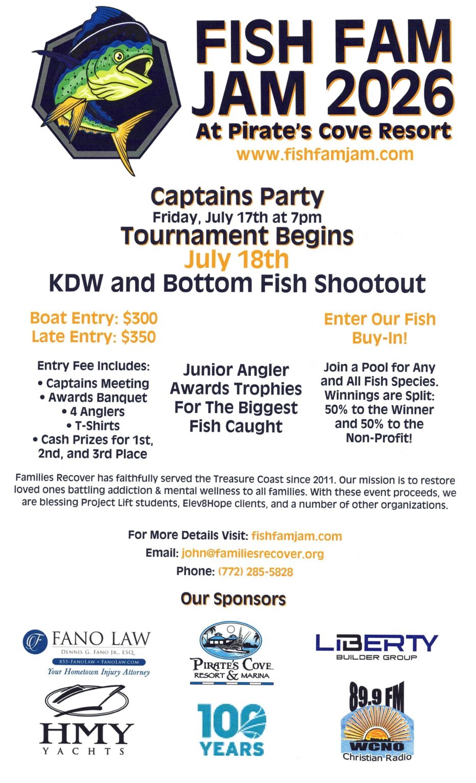 JOHN NELSON – FAMILIES RECOVER- FISH FAM JAM FISHING TOURNAMENT – WCNO ...